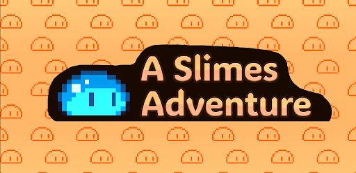 A Slimes Adventure Achievements - Google Play - Exophase.com
