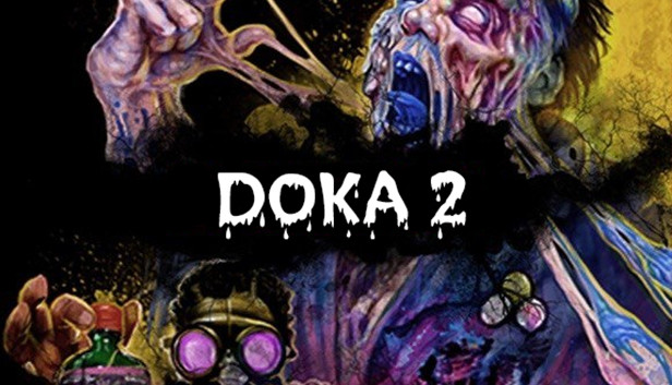 DOKA 2 KISHKI EDITION Achievements - Steam - Exophase.com