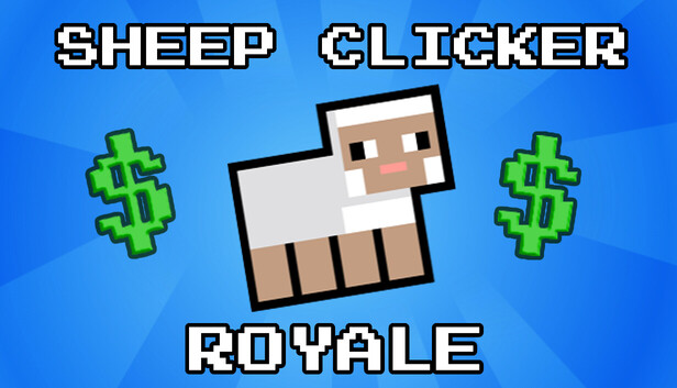 Sheep Clicker Royale Achievements - Steam - Exophase.com