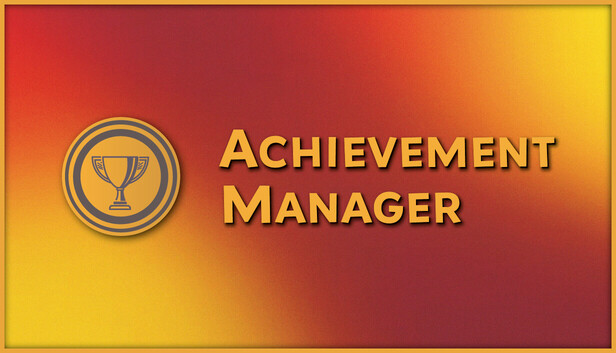 Achievement Manager Achievements - Steam - Exophase.com
