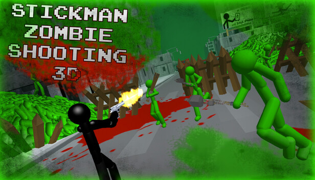 Stickman Zombie Shooting 3D Achievements - Steam - Exophase.com