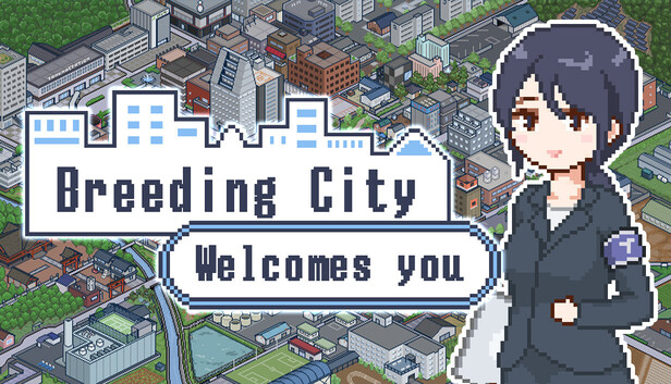 Breeding City Welcomes you Achievements - Steam - Exophase.com