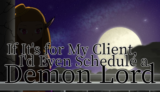 If It’s for My Client, I’d Even Schedule a Demon Lord Achievements ...
