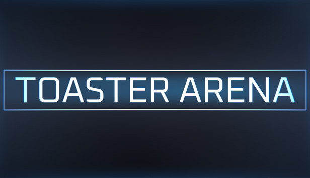 Toaster Arena Playtest Achievements - Steam - Exophase.com