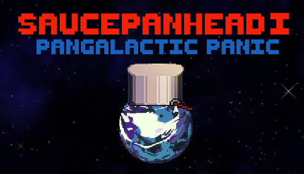 Saucepanhead I - Pangalactic Panic Achievements - Steam - Exophase.com