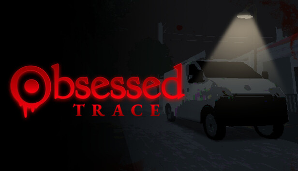 Obsessed : Trace Achievements - Steam - Exophase.com