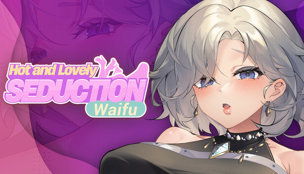 Hot and Lovely : Seduction waifu Achievements - Steam - Exophase.com