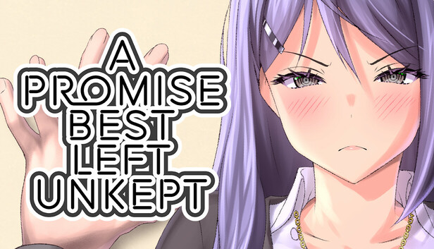A Promise Best Left Unkept Achievements Steam